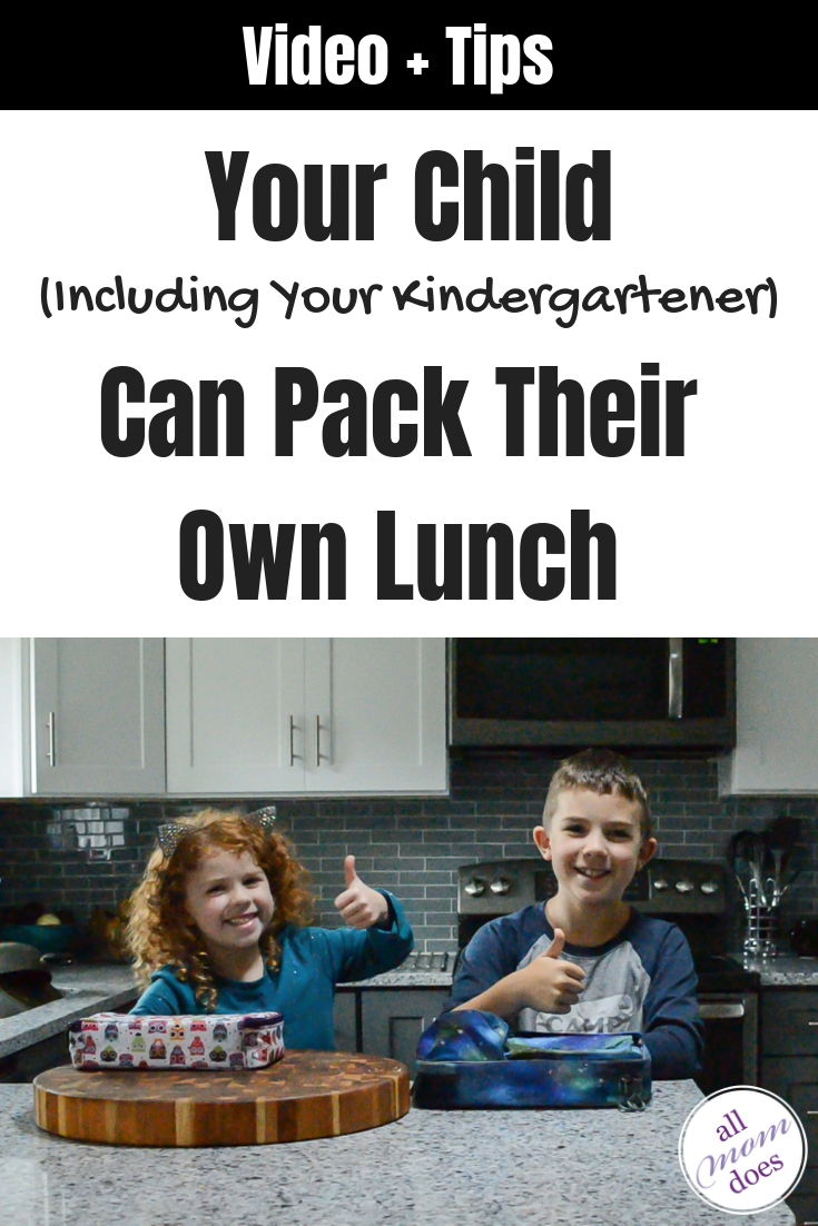 Your Child Can Pack their Own Lunch (Yes, Even Your Kindergartener ...