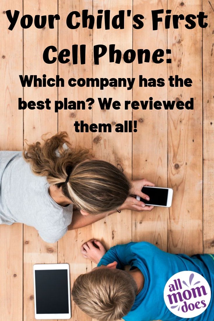 The Best Plans for Your Child’s First Cell Phone | AllMomDoes