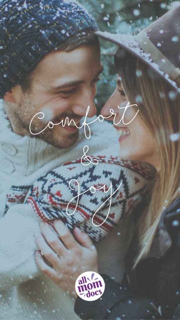 Comfort & Joy | AllMomDoes