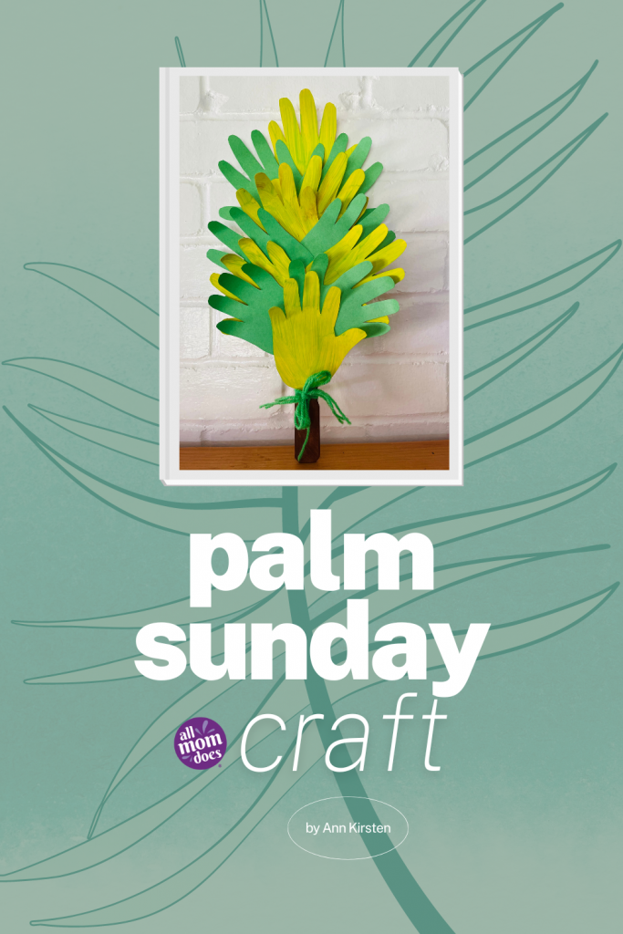 Palm Sunday Craft | AllMomDoes