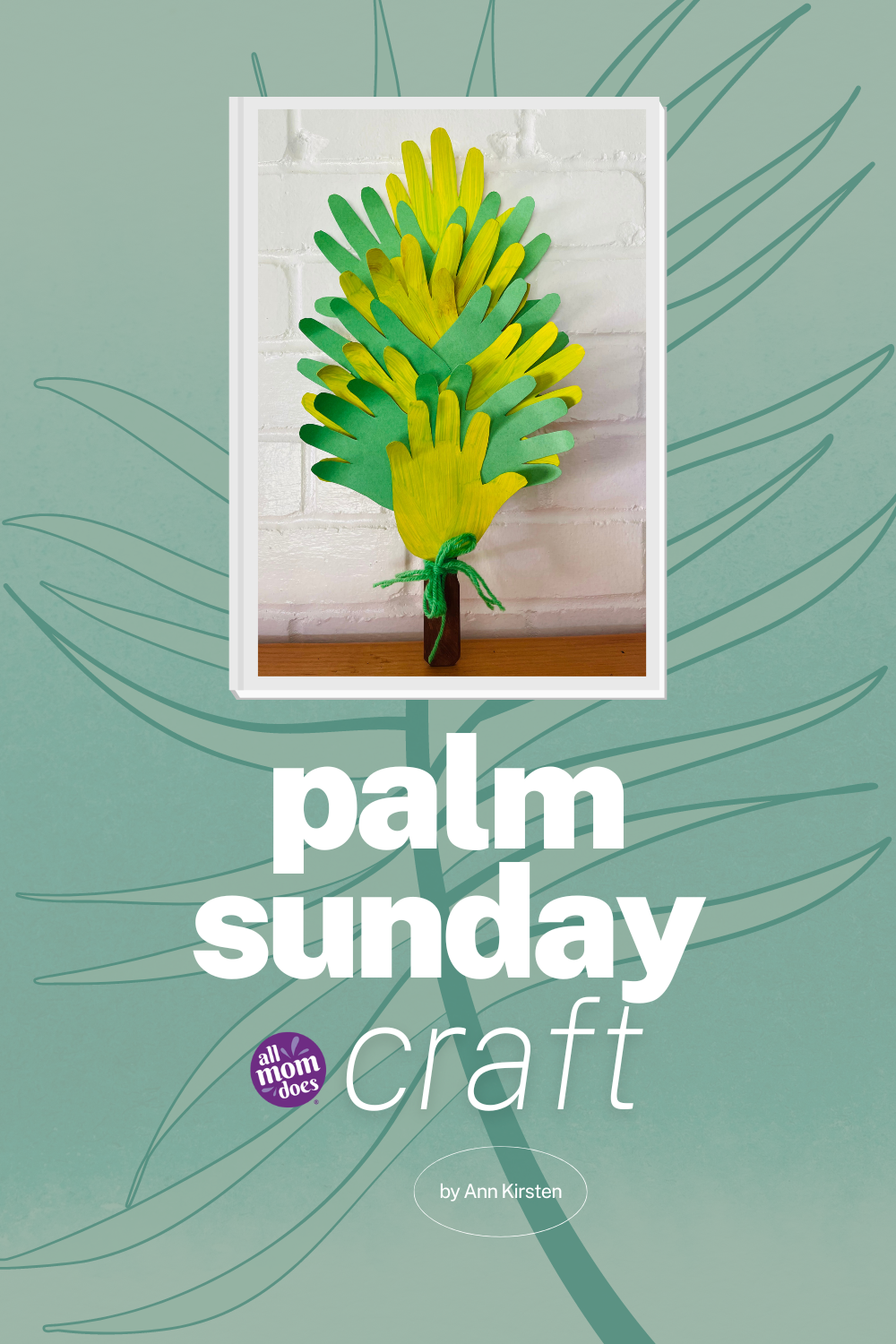 Palm Sunday Craft | AllMomDoes