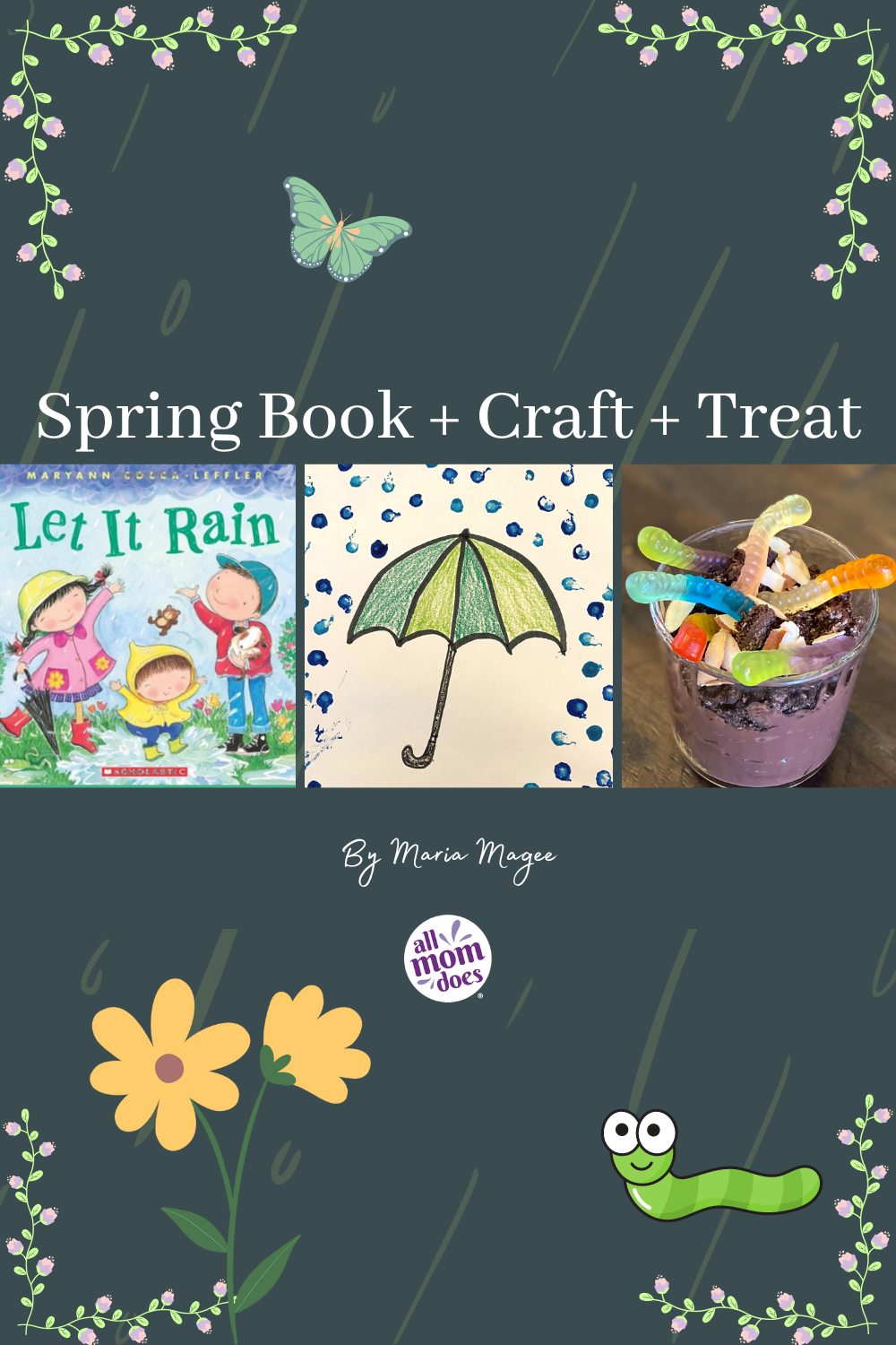 Spring Book + Craft + Treat | AllMomDoes