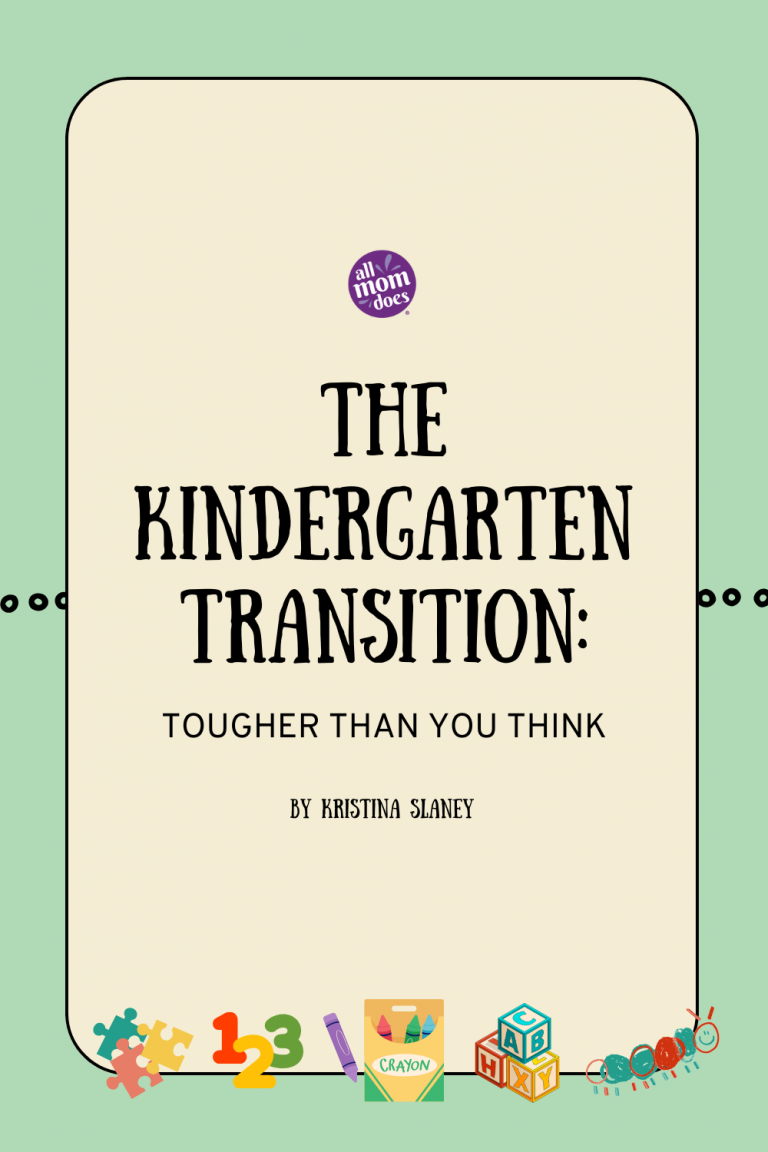 The Kindergarten Transition: Tougher Than You Think | AllMomDoes