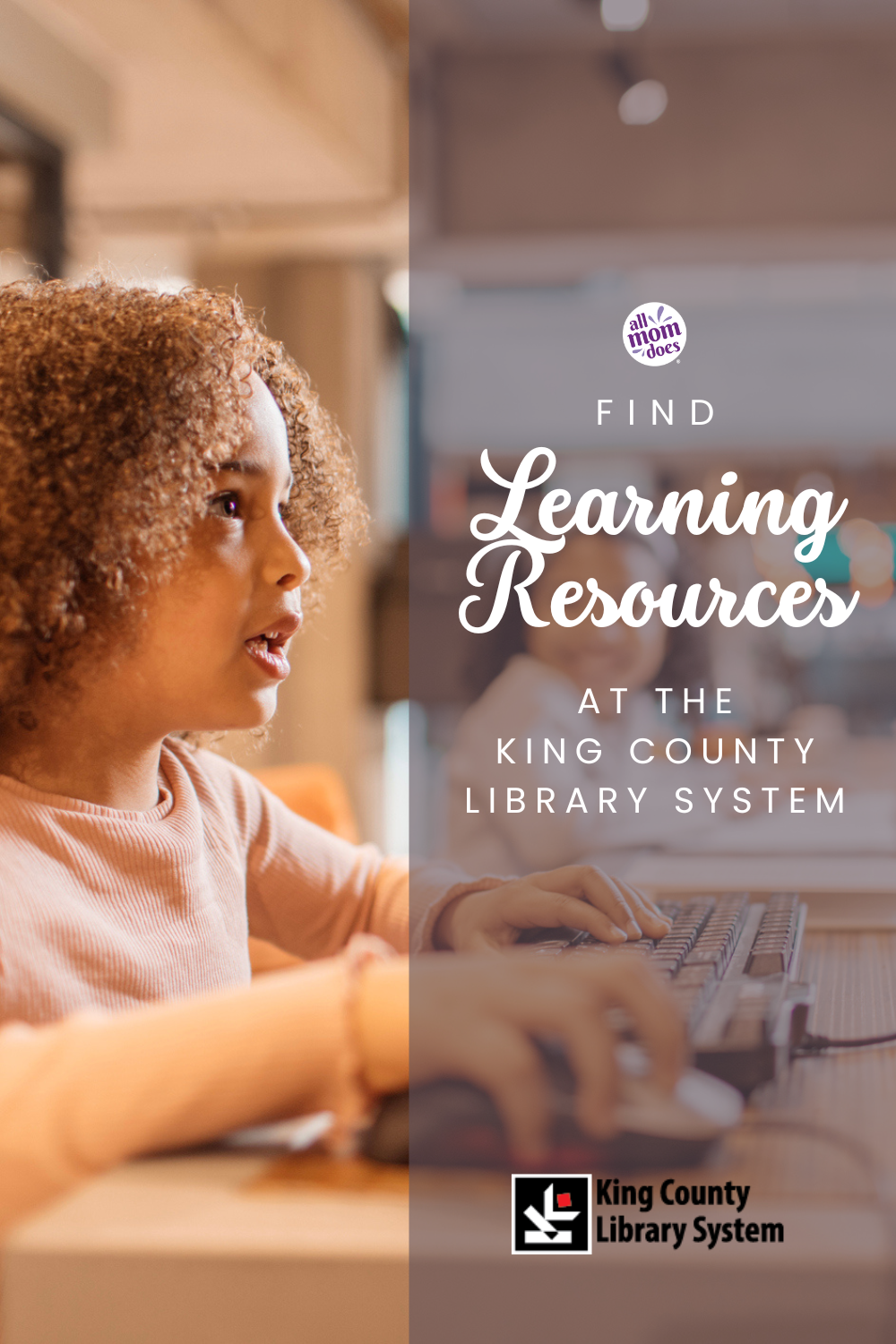 Find Learning Resources at the King County Library System | AllMomDoes