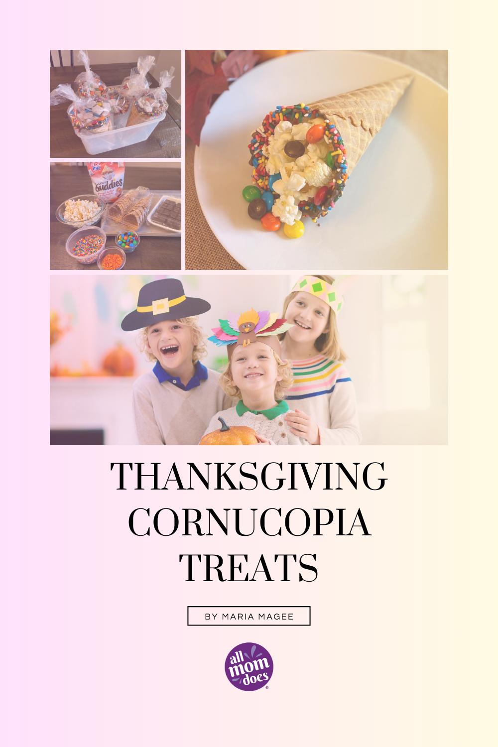 Thanksgiving Cornucopia Treats | AllMomDoes
